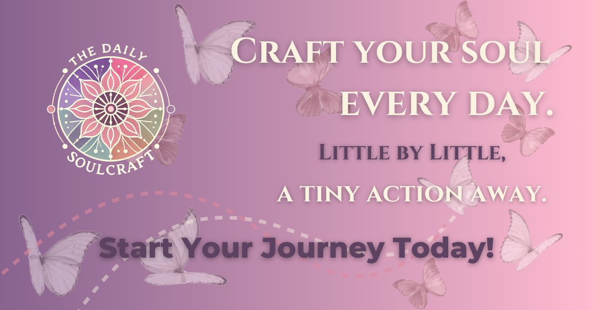 The Daily SoulCraft | Creative Tools to Feel Alive & Face Your Day